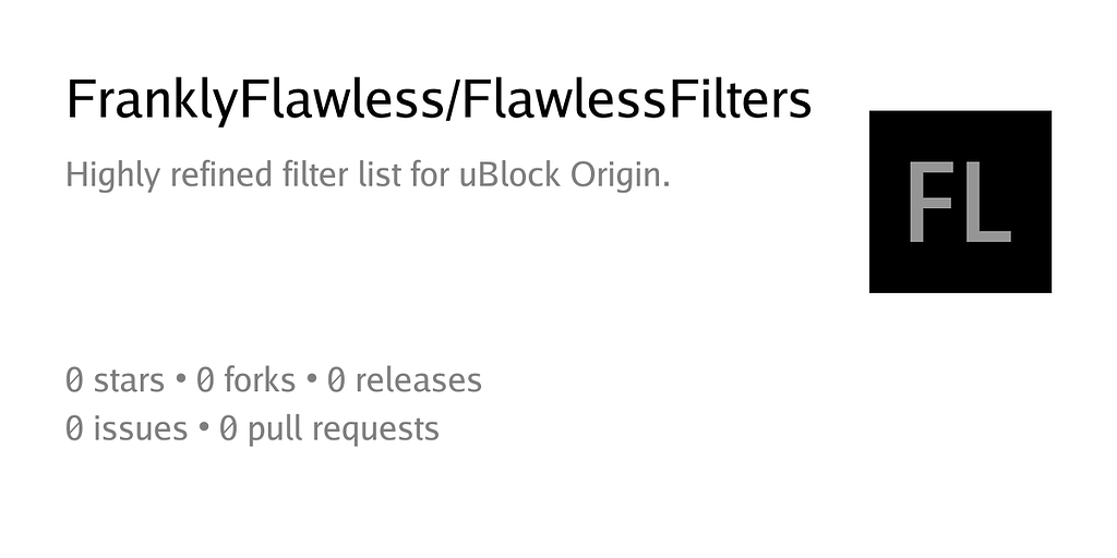 Flawless Filters: Highly Refined Filter List for uBlock Origin ...